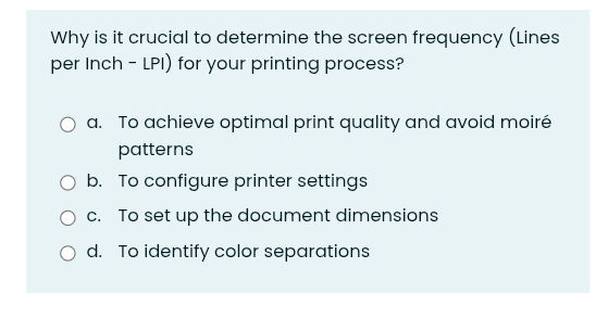 Why is it crucial to determine the screen | StudyX