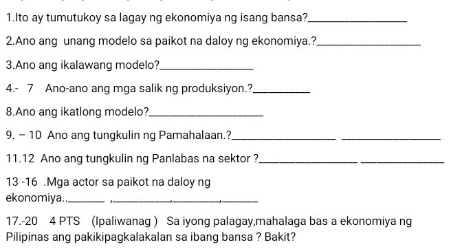 1Ito ay tumutukoy sa lagay ng ekonomiya ng | StudyX