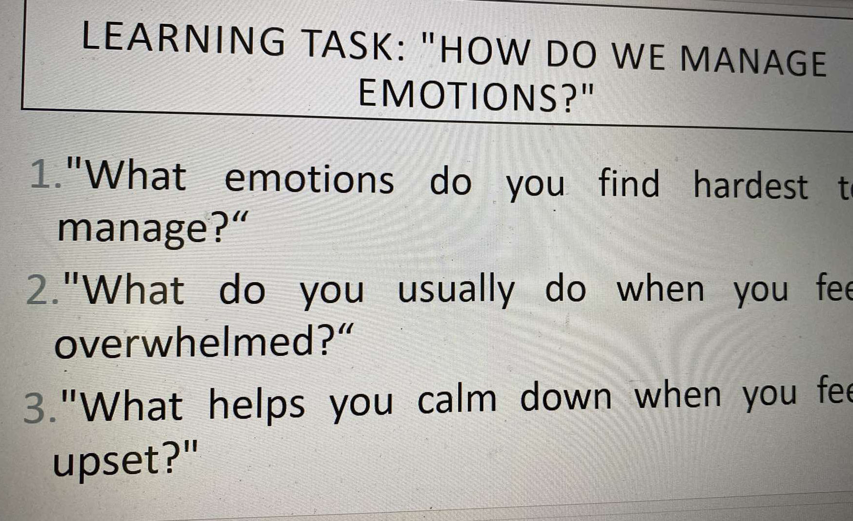 LEARNING TASK HOW DO WE MANAGE EMOTIONS | StudyX