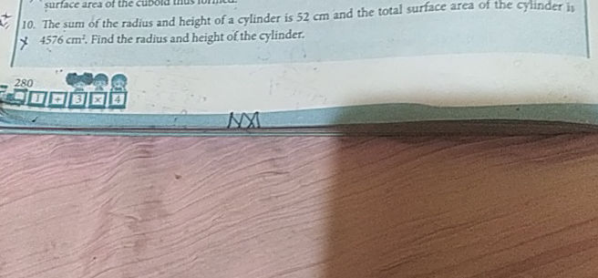 10 The sum of the radius and height of a | StudyX