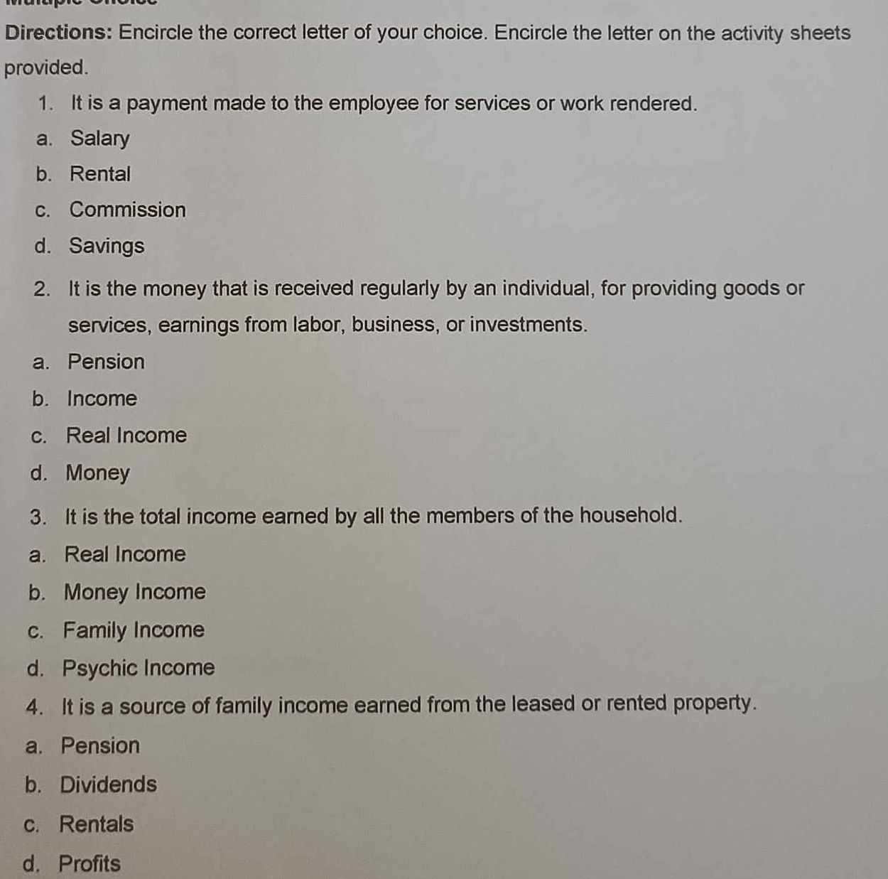 Directions Encircle the correct letter of | StudyX