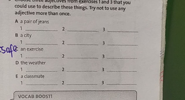 Choose three adjectives from exercises 1 and | StudyX