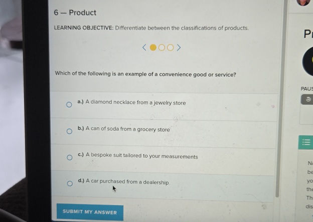 6- Product LEARNING OBJECTIVE Differentiate | StudyX