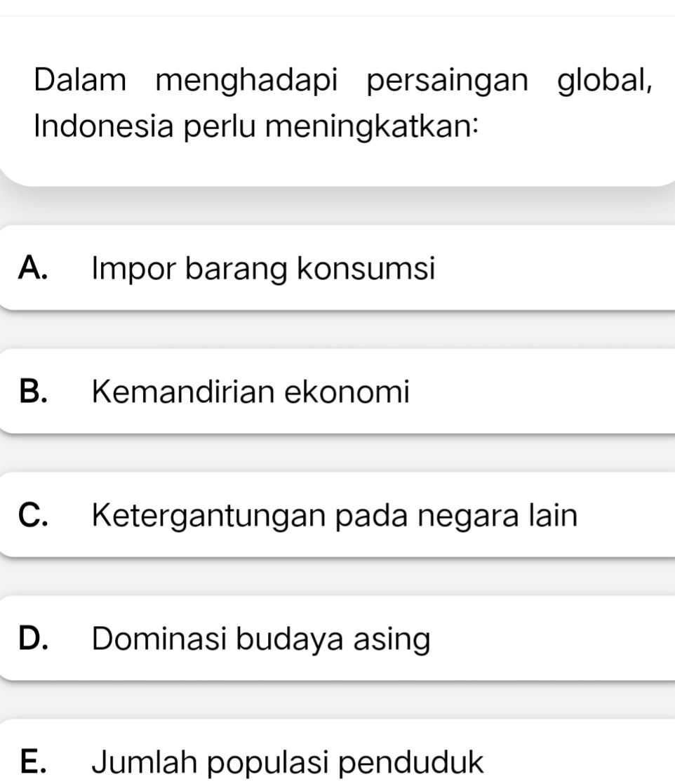 Dalam menghadapi persaingan global Indonesia | StudyX