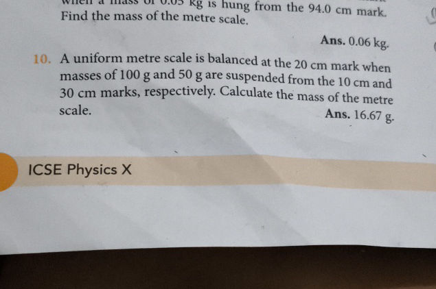 10 A uniform metre scale is balanced at the | StudyX