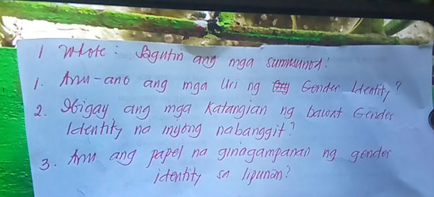 I wrote Sagutin ang mga sumusunod 1 Anu-ano | StudyX