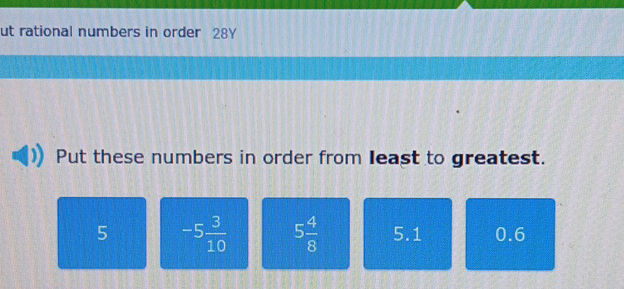 Put these numbers in order from least to | StudyX