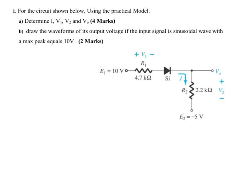 1 For the circuit shown below Using the | StudyX