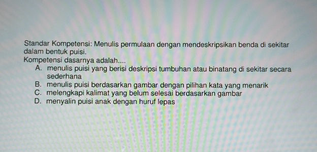Standar Kompetensi Menulis permulaan dengan | StudyX
