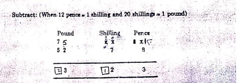 Subtract (When 12 pence = 1 shilling and 20