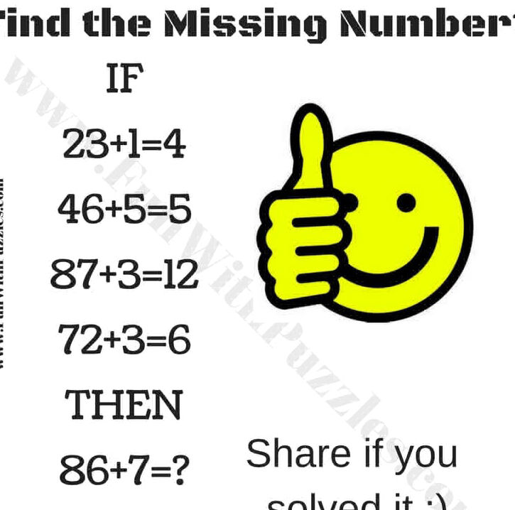 Find the Missing Number IF 23+1=4 46+5=5