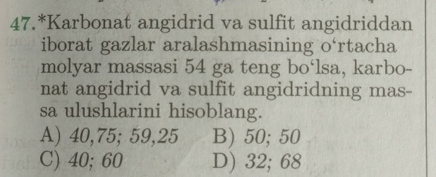 47Karbonat angidrid va sulfit angidriddan | StudyX