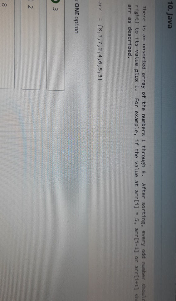 There is an unsorted array of the numbers 1 | StudyX