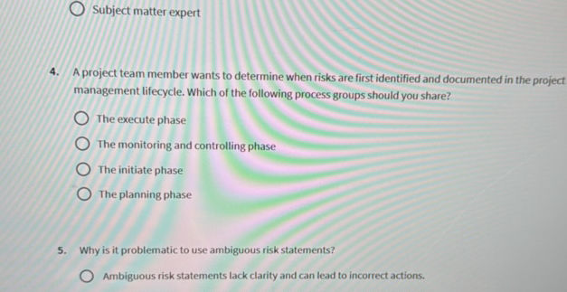 4 A project team member wants to determine | StudyX