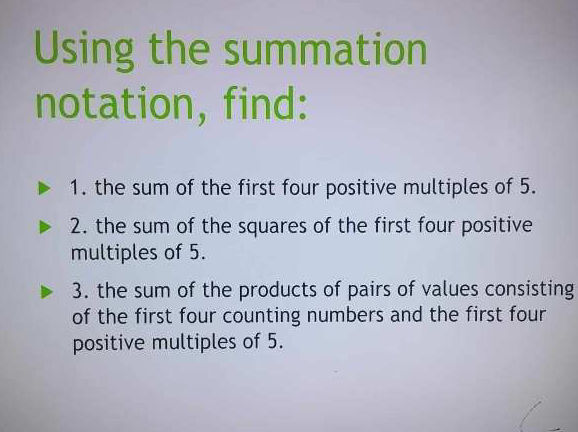Using the summation notation find 1 the sum | StudyX