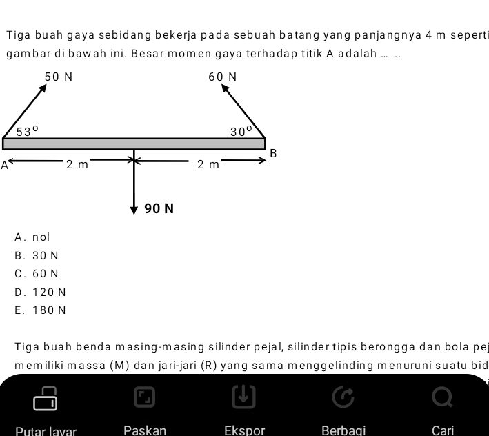 Tiga buah gaya sebidang bekerja pada sebuah | StudyX