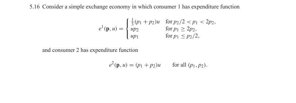 516 Consider a simple exchange economy in | StudyX