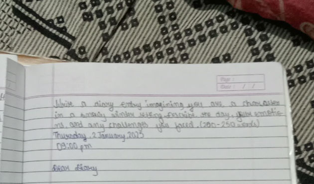 Write a diary entry imagining you are a | StudyX