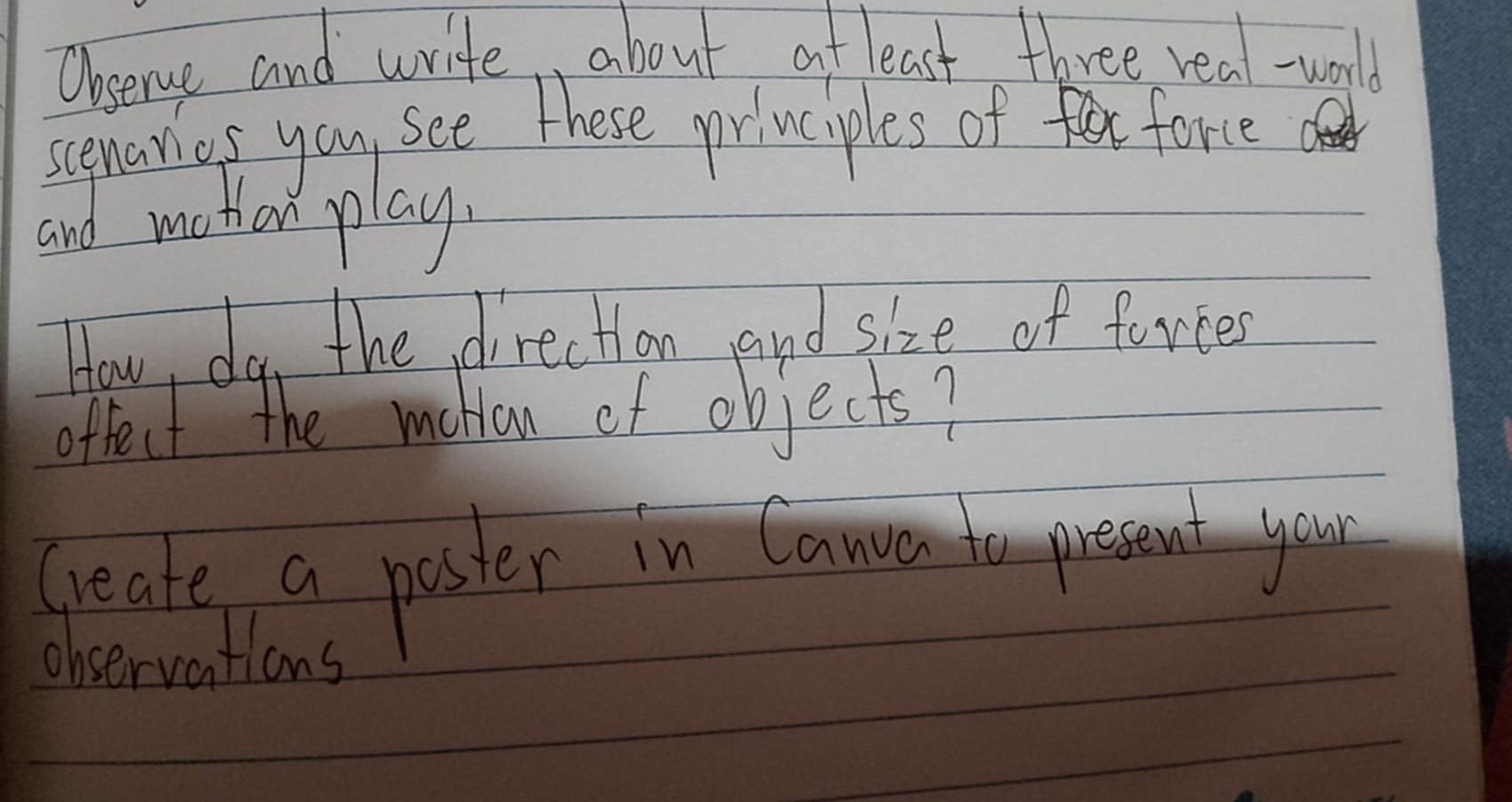 Observe and write about at least three | StudyX