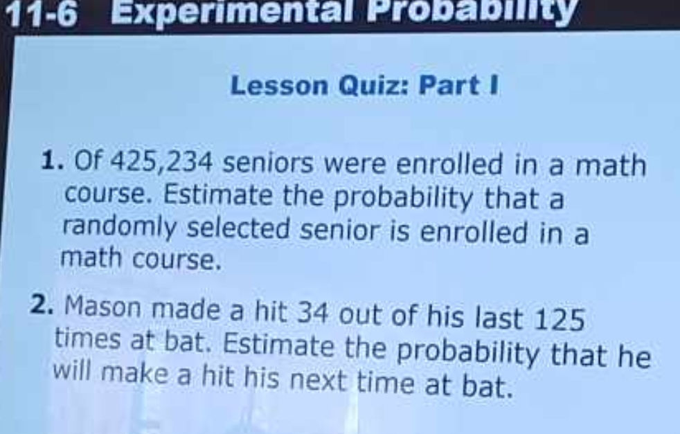 1 Of 425234 seniors were enrolled in a math | StudyX