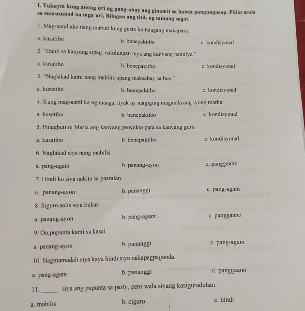 I Tukuyin kung anong uri ng pang-abay ang | StudyX