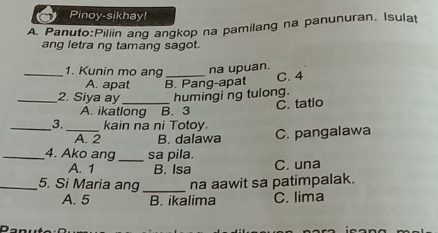 Pinoy-sikhayA Panuto Piliin ang angkop na | StudyX