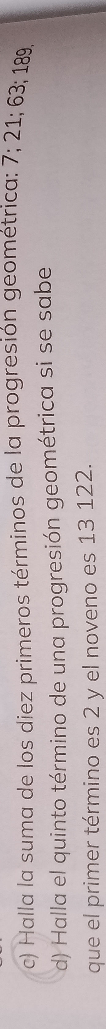 c) Halla la suma de los diez primeros | StudyX