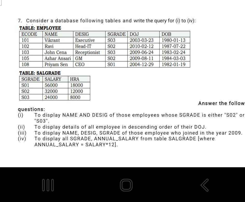 7 Consider a database following tables and | StudyX