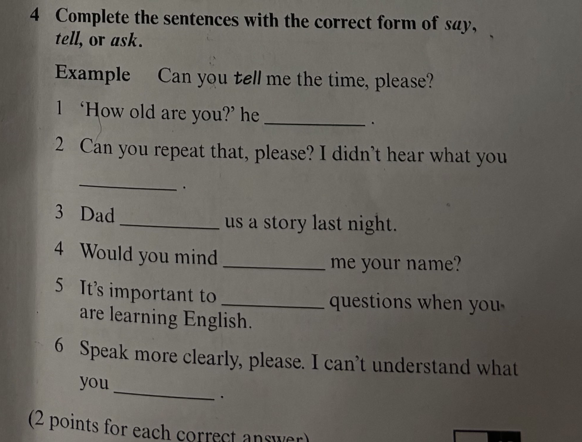 4 Complete the sentences with the correct | StudyX