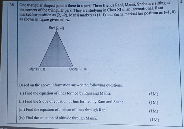 38 One triangular shaped pond is there in a | StudyX