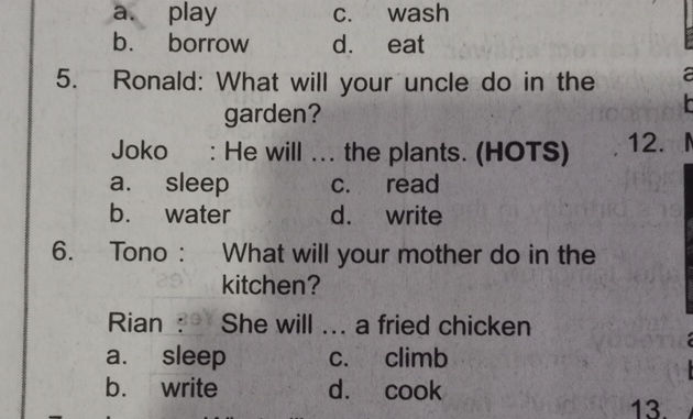 5 Ronald What will your uncle do in the | StudyX