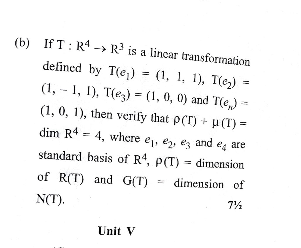 (b) If T R4 R3 is a linear transformation | StudyX