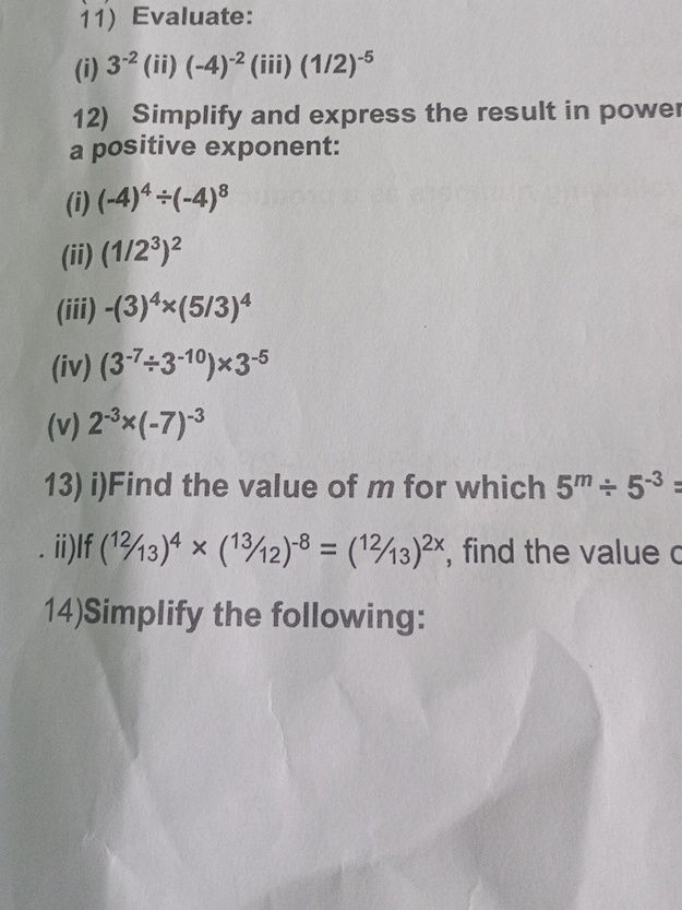 11) Evaluate (i) 3 (ii) (-4) (iii) (1/2) 12) | StudyX