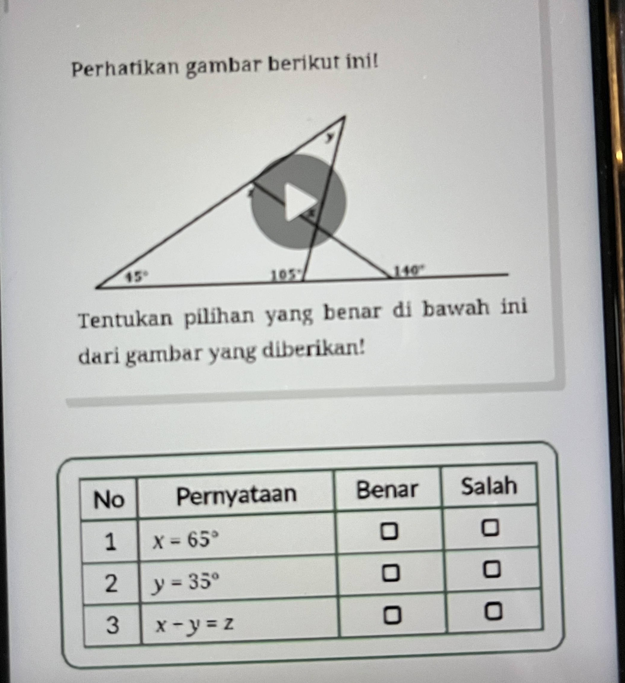 Perhatikan gambar berikut ini 45 105 140 | StudyX