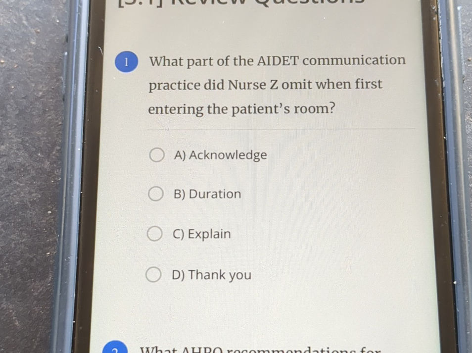 1 What part of the AIDET communication | StudyX