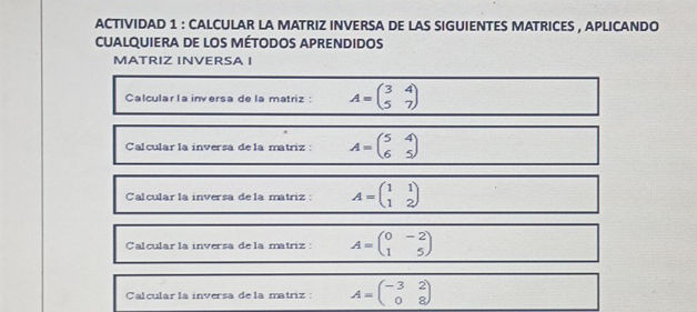 ACTIVIDAD 1 CALCULAR LA MATRIZ INVERSA DE | StudyX