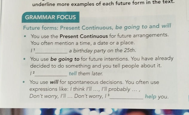 underline more examples of each future form | StudyX