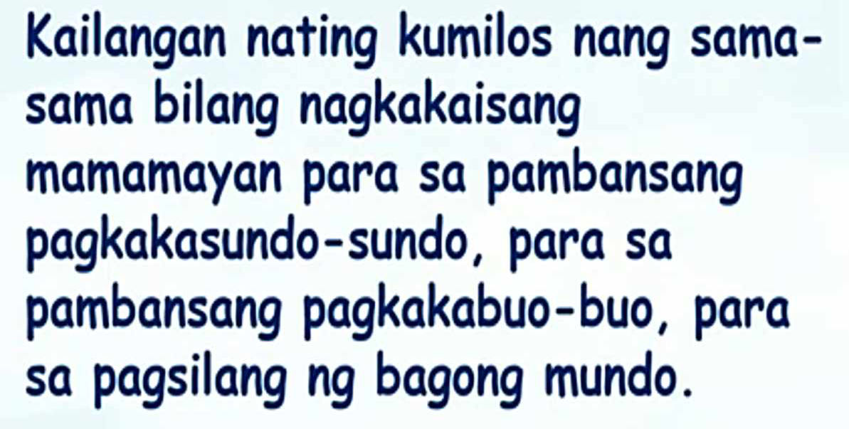 Kailangan nating kumilos nang sama-sama | StudyX
