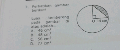 7 Perhatikan gambar berikut Luas tembereng | StudyX