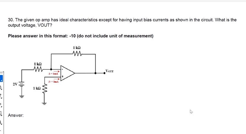 30 The given op amp has ideal | StudyX