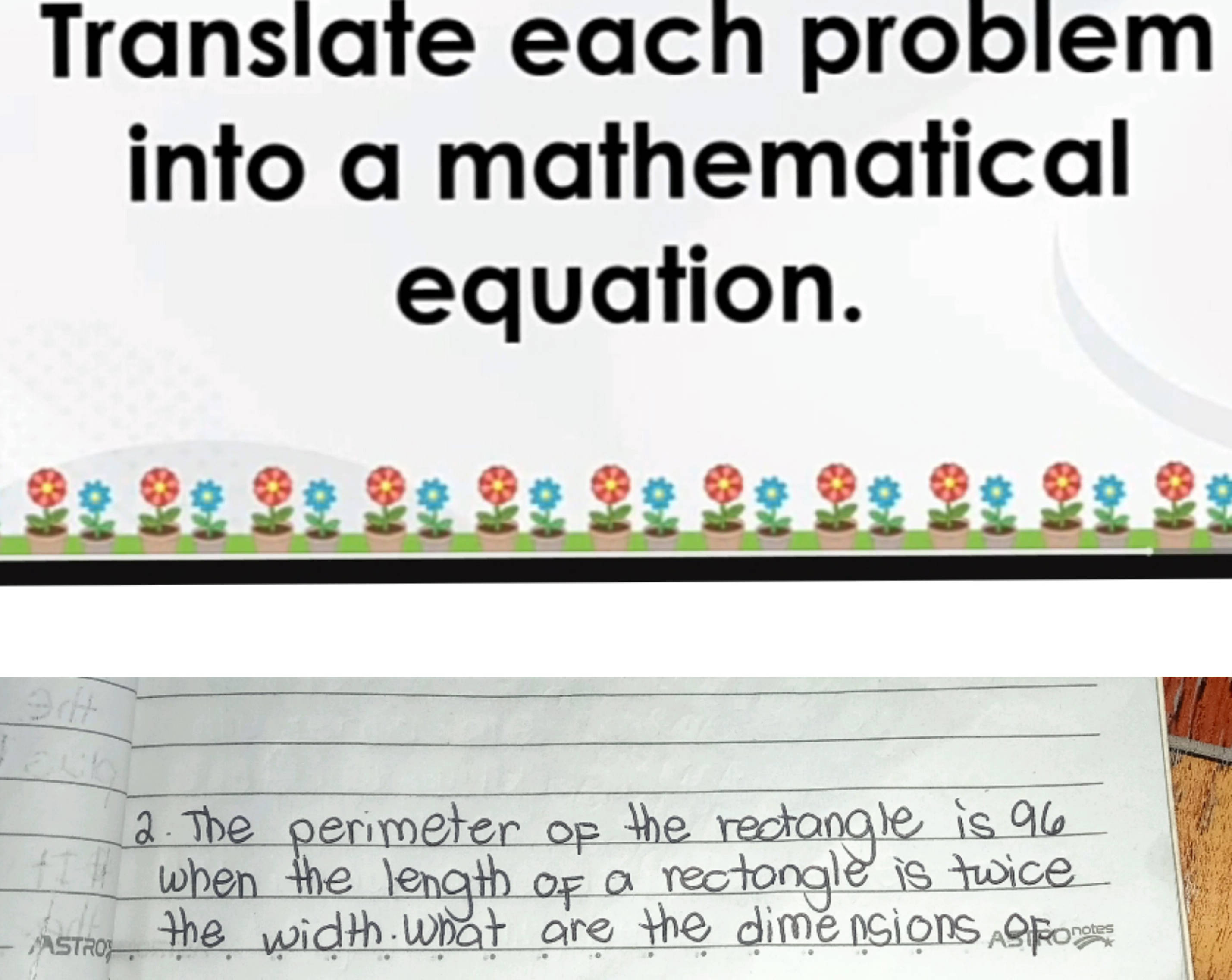 Translate each problem into a mathematical | StudyX