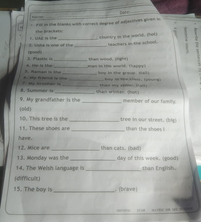 Fill in the blanks with correct degree of | StudyX