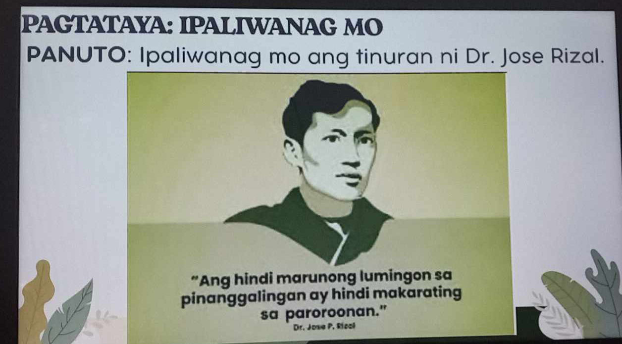 PAGTATAYA IPALIWANAG MO PANUTO Ipaliwanag mo | StudyX