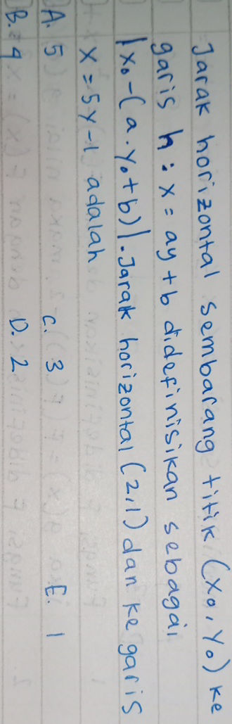 Jarak horizontal sembarang titik (x0 y0) ke | StudyX