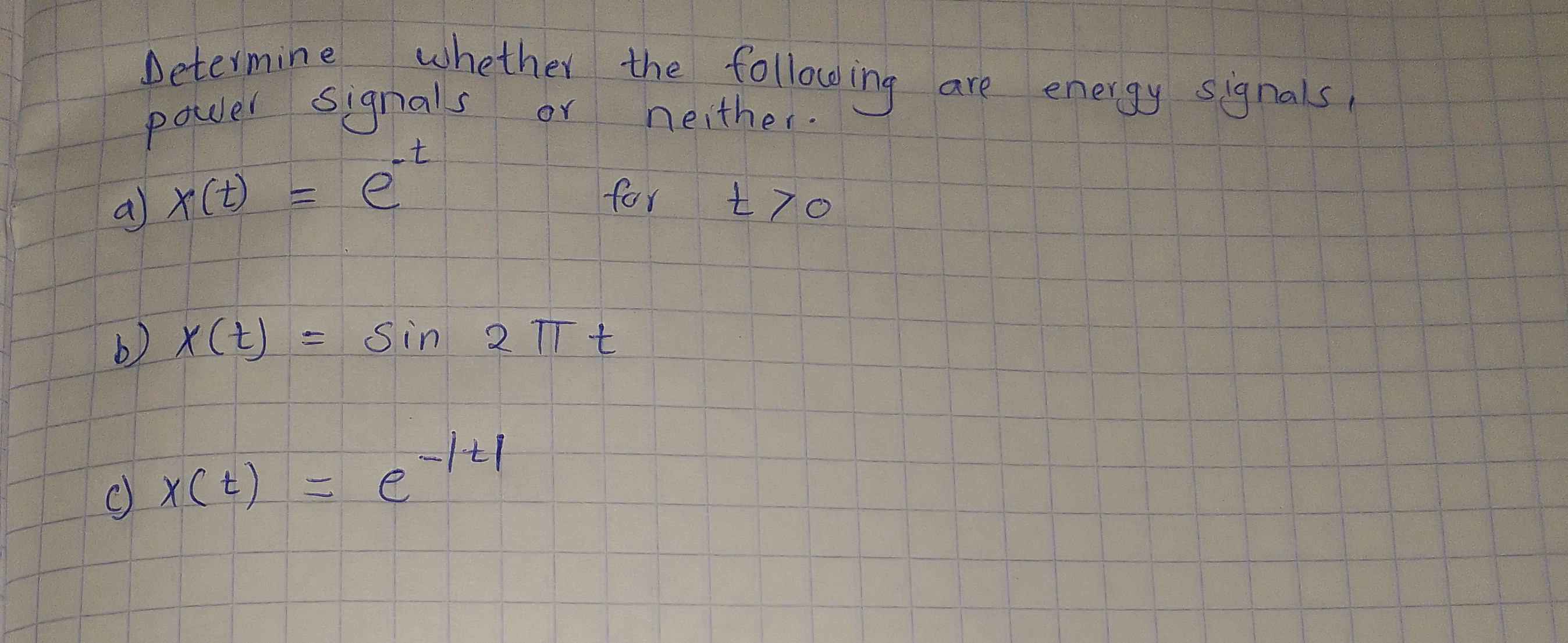 Determine whether the following are energy | StudyX