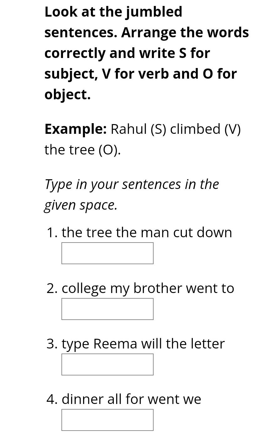 Look at the jumbled sentences Arrange the | StudyX