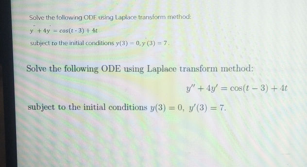 Solve the following ODE using Laplace | StudyX
