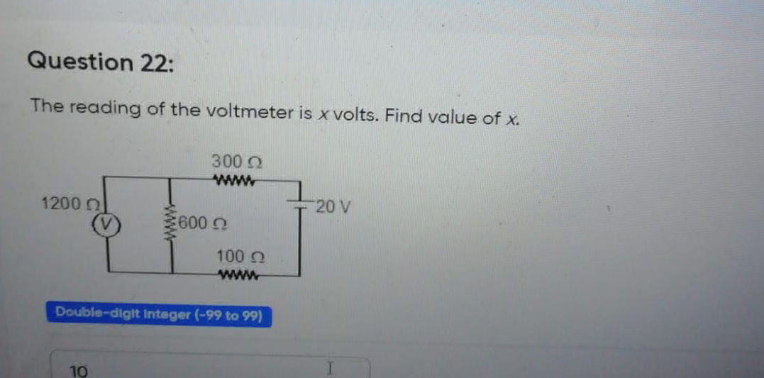 Question 22 The reading of the voltmeter is | StudyX
