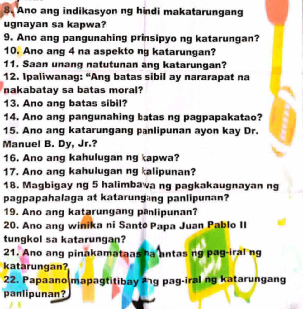 8 Ano ang indikasyon ng hindi makatarungang | StudyX