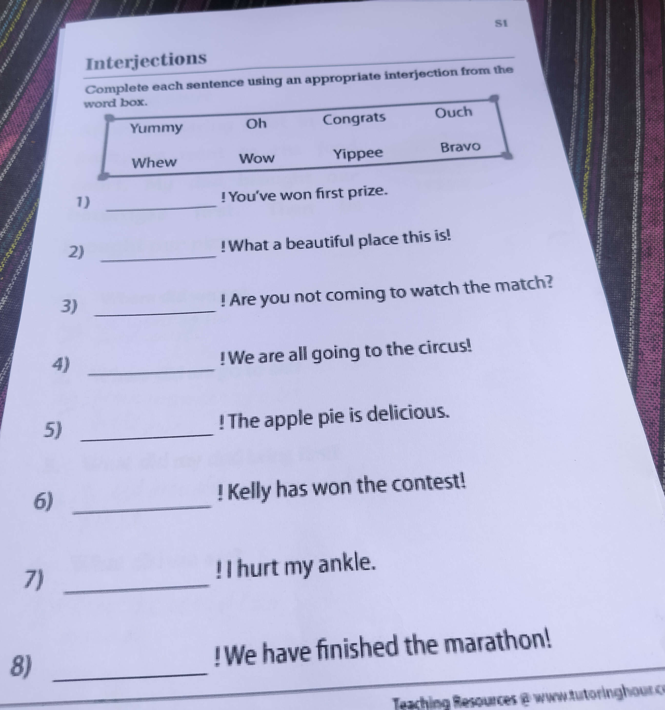 Interjections Complete each sentence using | StudyX